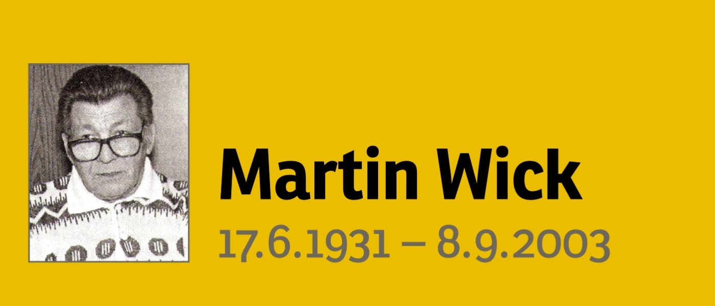 Wick, Scheckel-Martin* – DARMSTÄDTER GESCHICHTSWERKSTATT